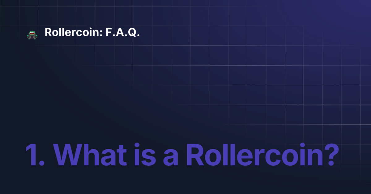 1. What is a Rollercoin? | Rollercoin: F.A.Q.