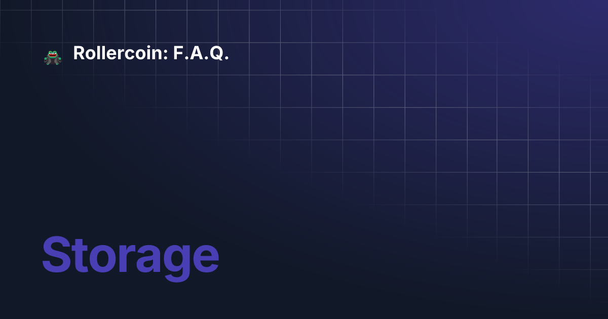 Storage | Rollercoin: F.A.Q.
